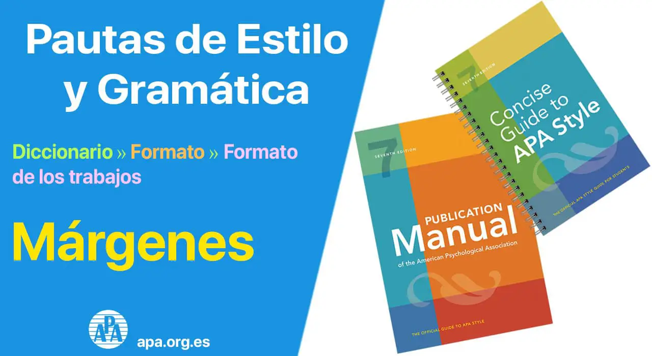 Márgenes (Formato APA de los trabajos 2026)